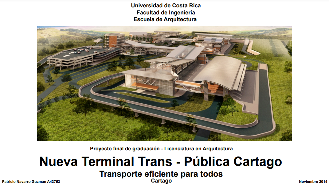 Nueva terminal trans-pública Cartago: Transporte eficiente para todos ...